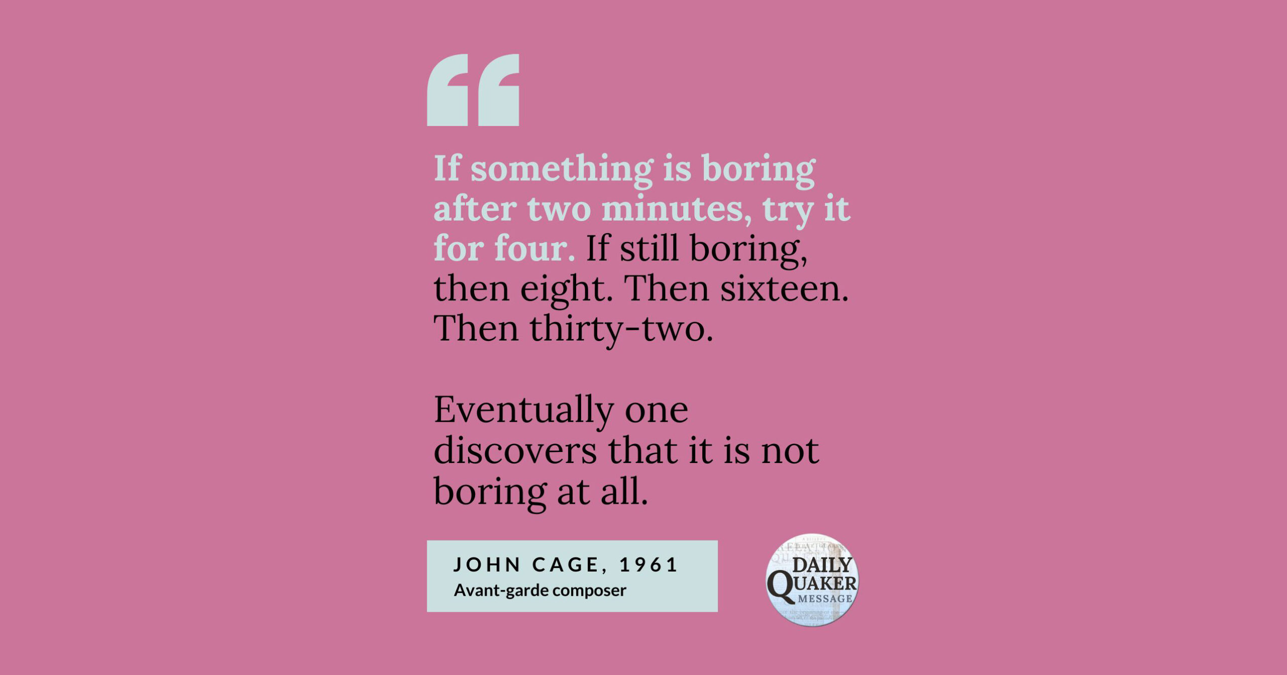 Is Quaker Meeting Boring?